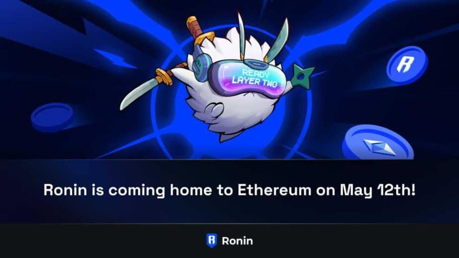 Ronin Migrates to Ethereum May 12 with New Rewards